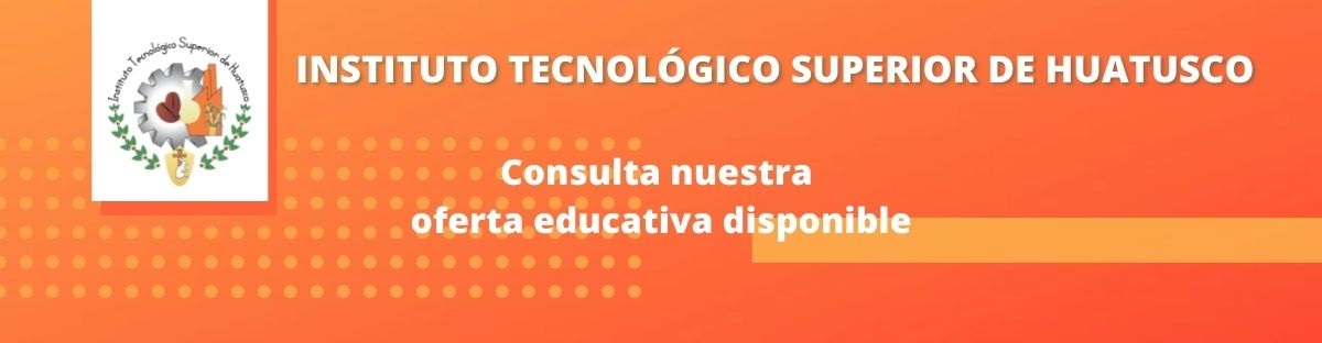 Instituto Tecnológico Superior de Huatusco